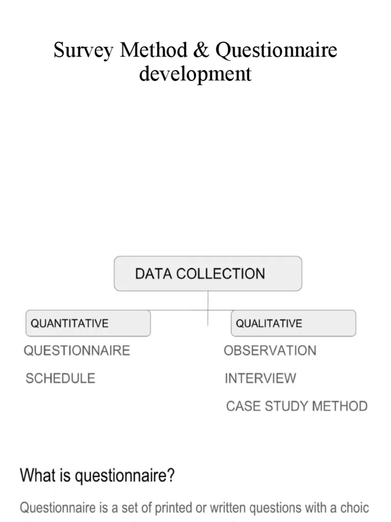 Survey Methods and Questionnaire Development | PDF | Questionnaire | Survey Methodology