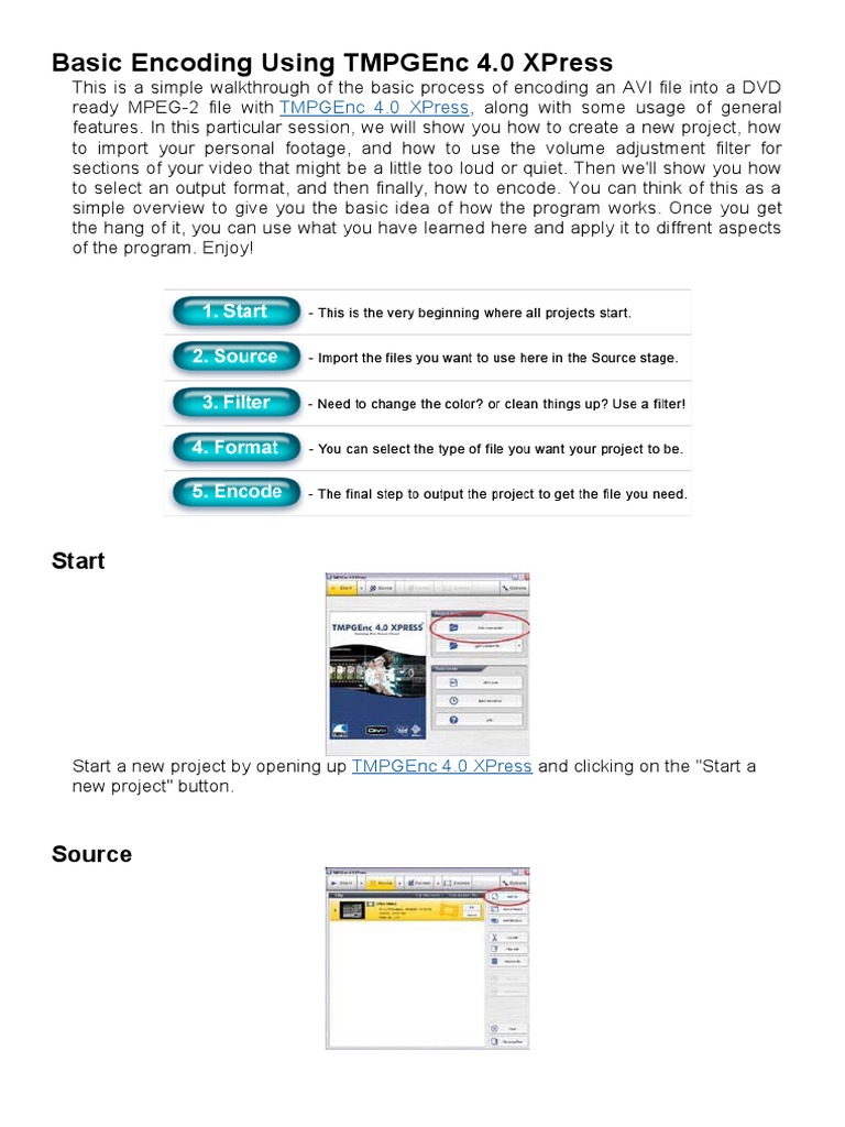 Basic Encoding Using Tmpgenc 4.0 Xpress: Start | Download Free PDF | Information And ...