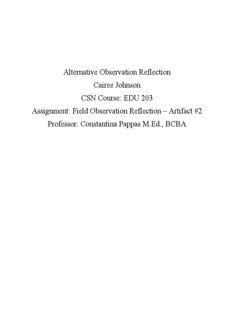 Edu 203 Artifact 2 - Field Observation and Reflection | PDF | Teachers ...