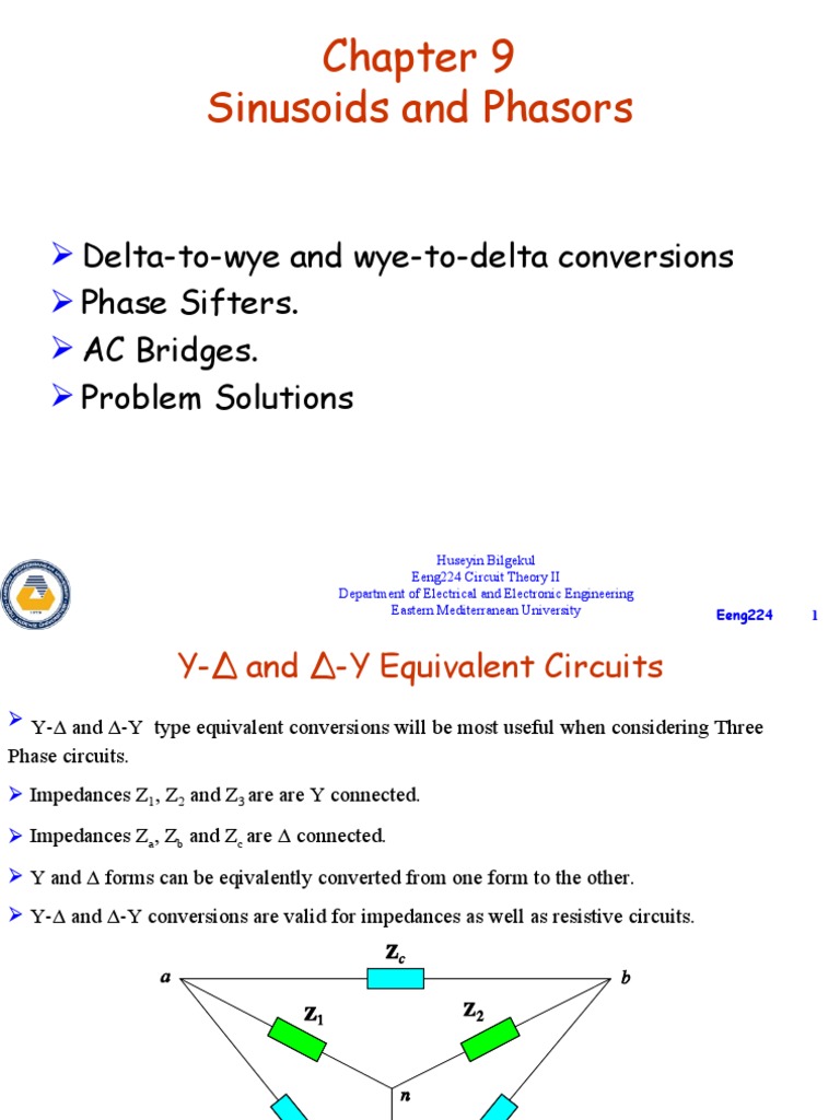 Sinusoids and Phasors: Delta-To-Wye and Wye-To-Delta Conversions Phase ...