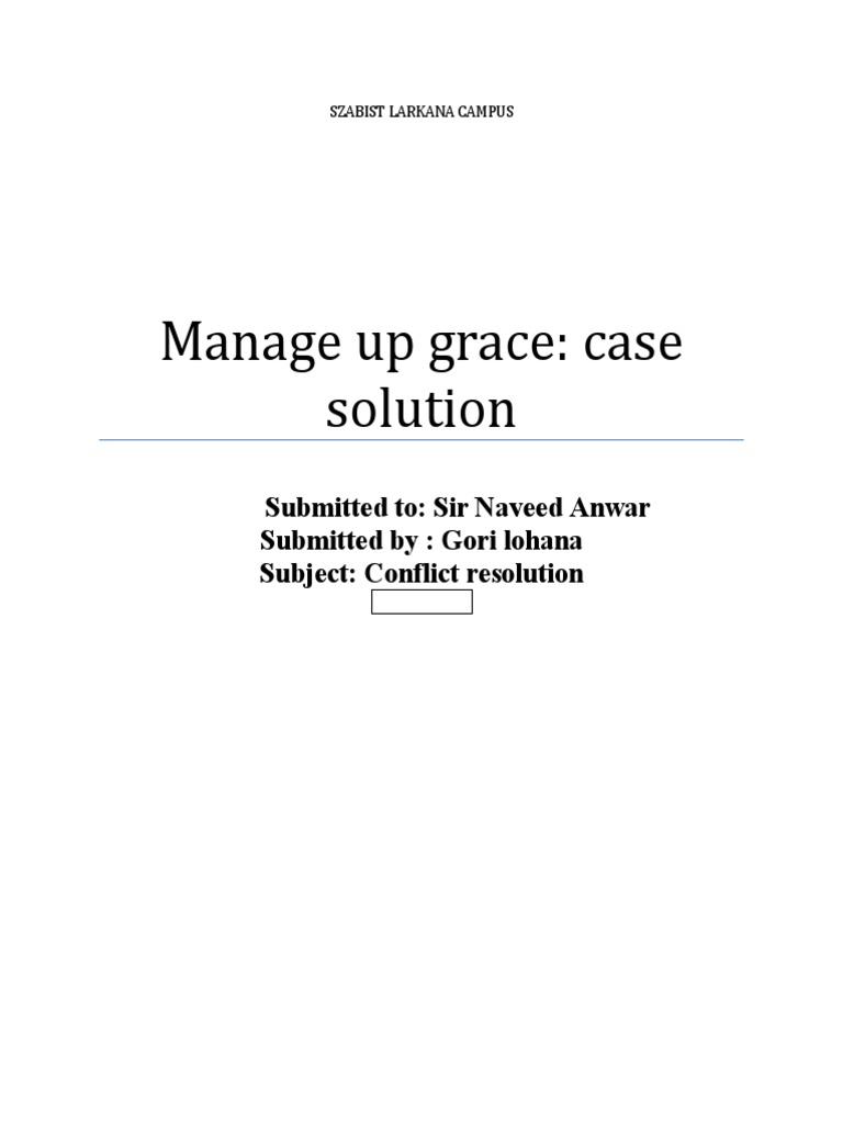 Manage Up Grace Case Solution | PDF