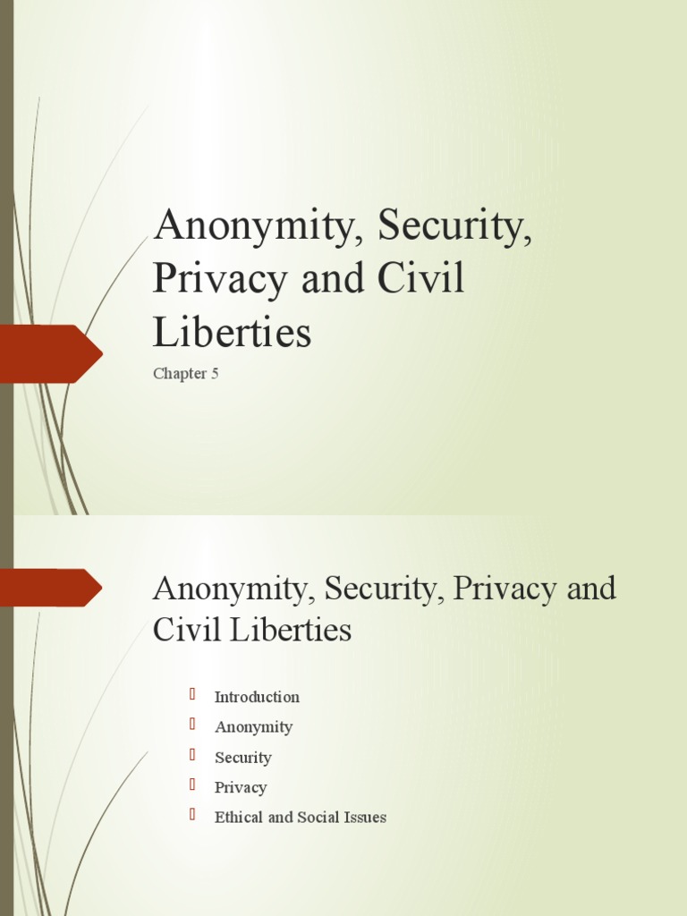 Ch05-Anonymity, Security, Privacy and Civil Liberties | PDF | Privacy ... Ch05-Anonymity, Security, Privacy and Civil Liberties | PDF | Privacy ...