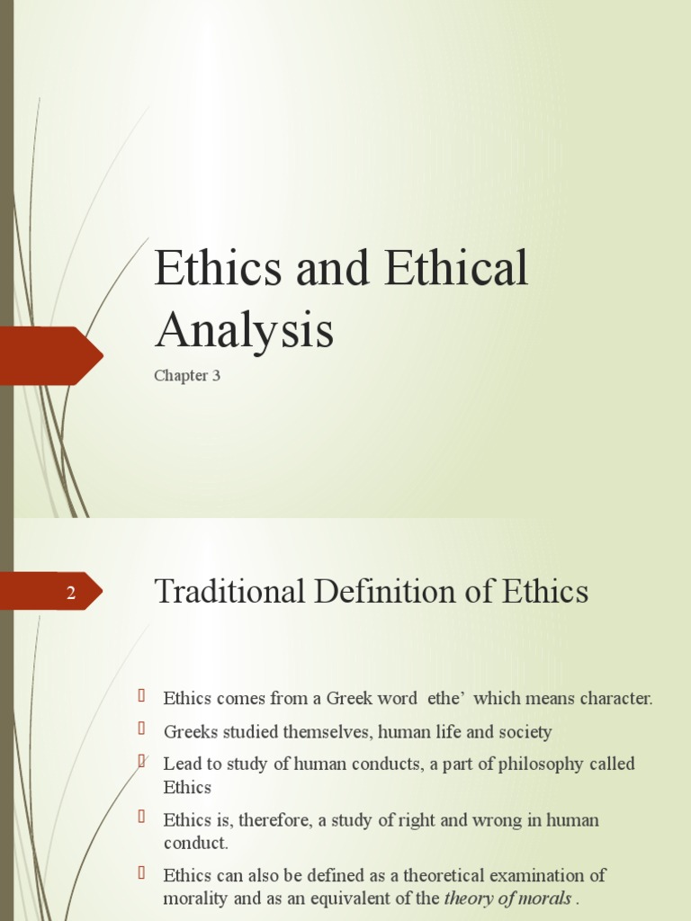 Ch03-Ethics and Ethical Analysis | PDF | Reason | Theory
