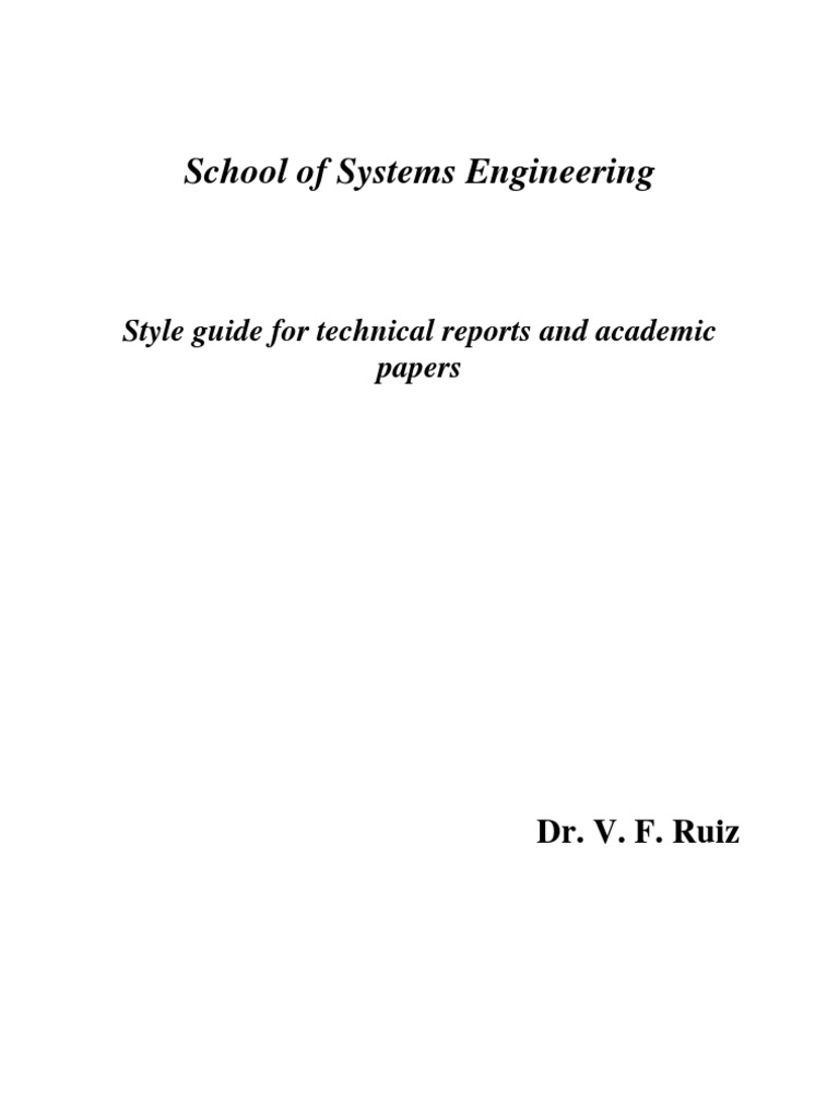 School of Systems Engineering: Style Guide For Technical Reports and ...