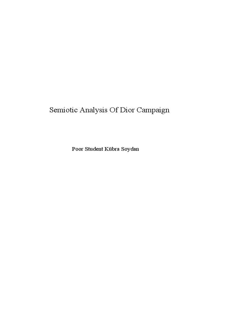 Semiotic Analysis of Dior Advertisements | PDF | Semiotics | Brand
