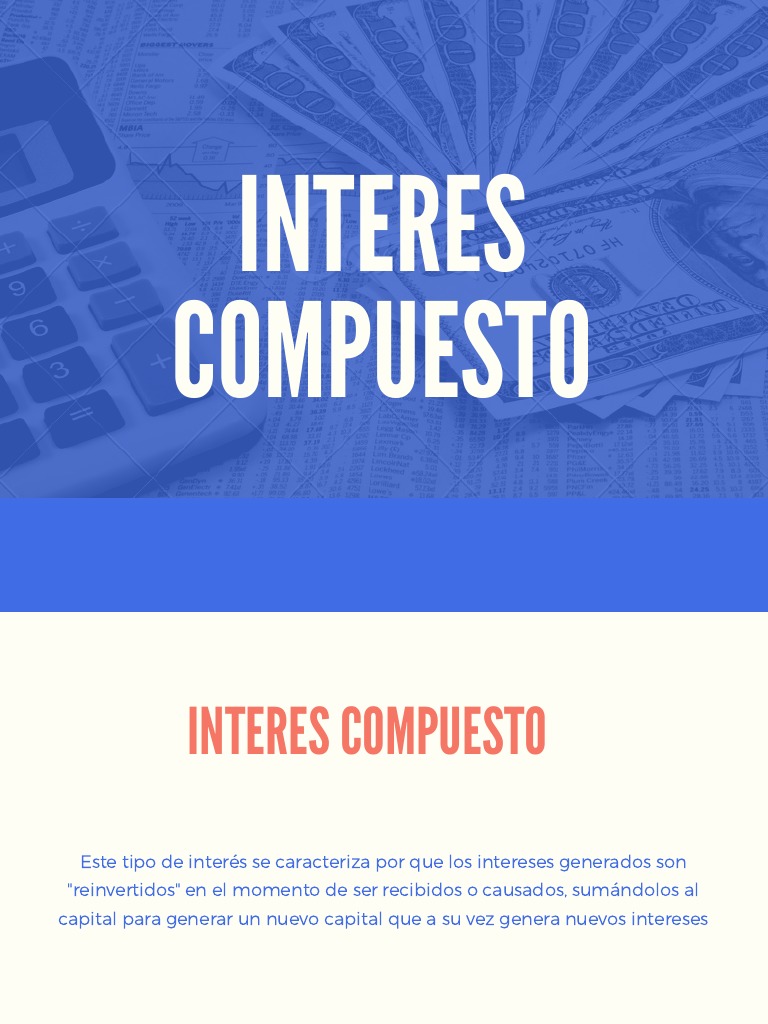 Interés Compuesto | PDF | Finanzas y dinero