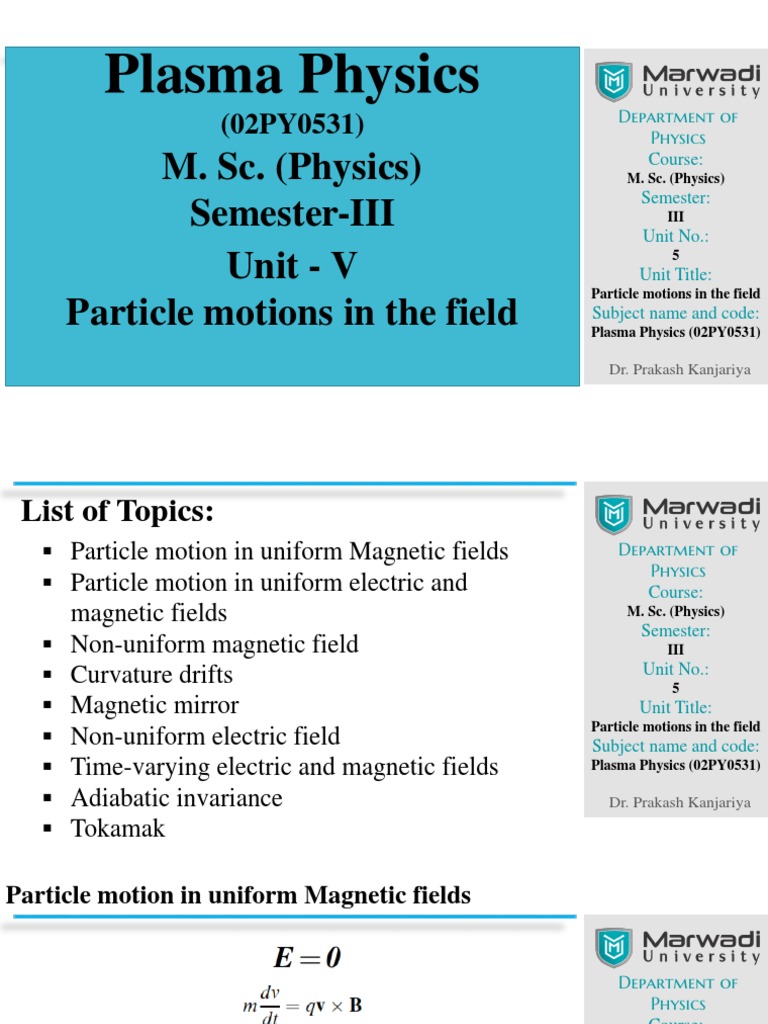 Plasma Physics: Particle Motion | PDF | Plasma (Physics) | Physics