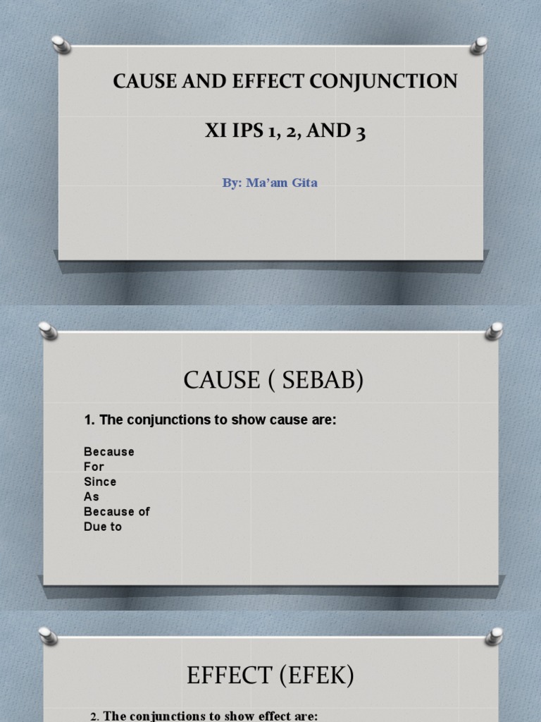Understanding Cause and Effect Conjunctions Through Examples and ...