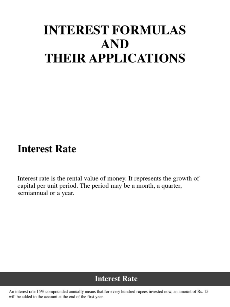 Interest Formulas AND Their Applications | PDF | Interest | Interest Rates