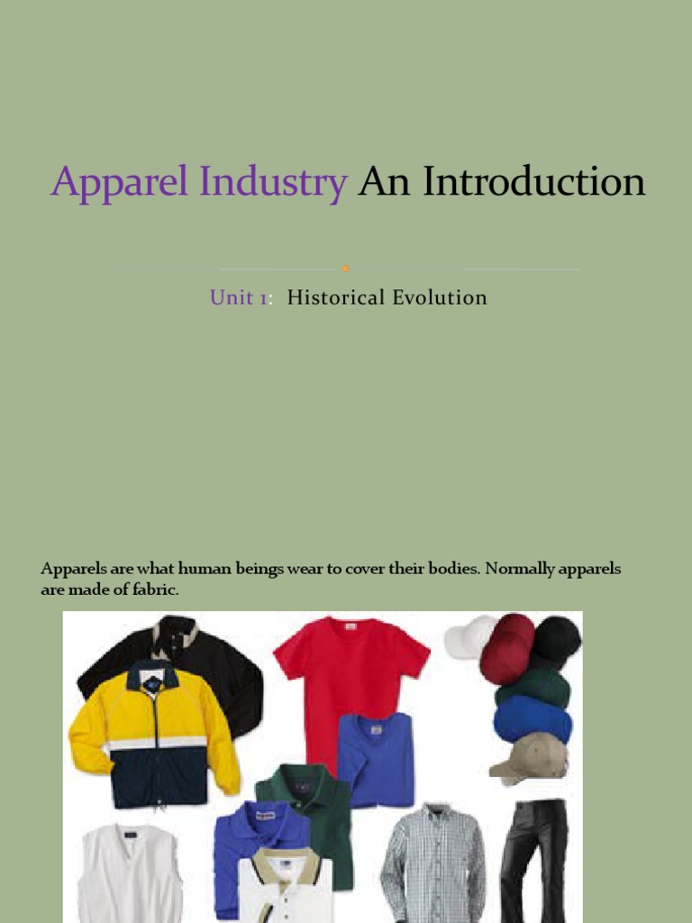 Evolution of the Apparel Industry | PDF | Textile Manufacturing | Textiles