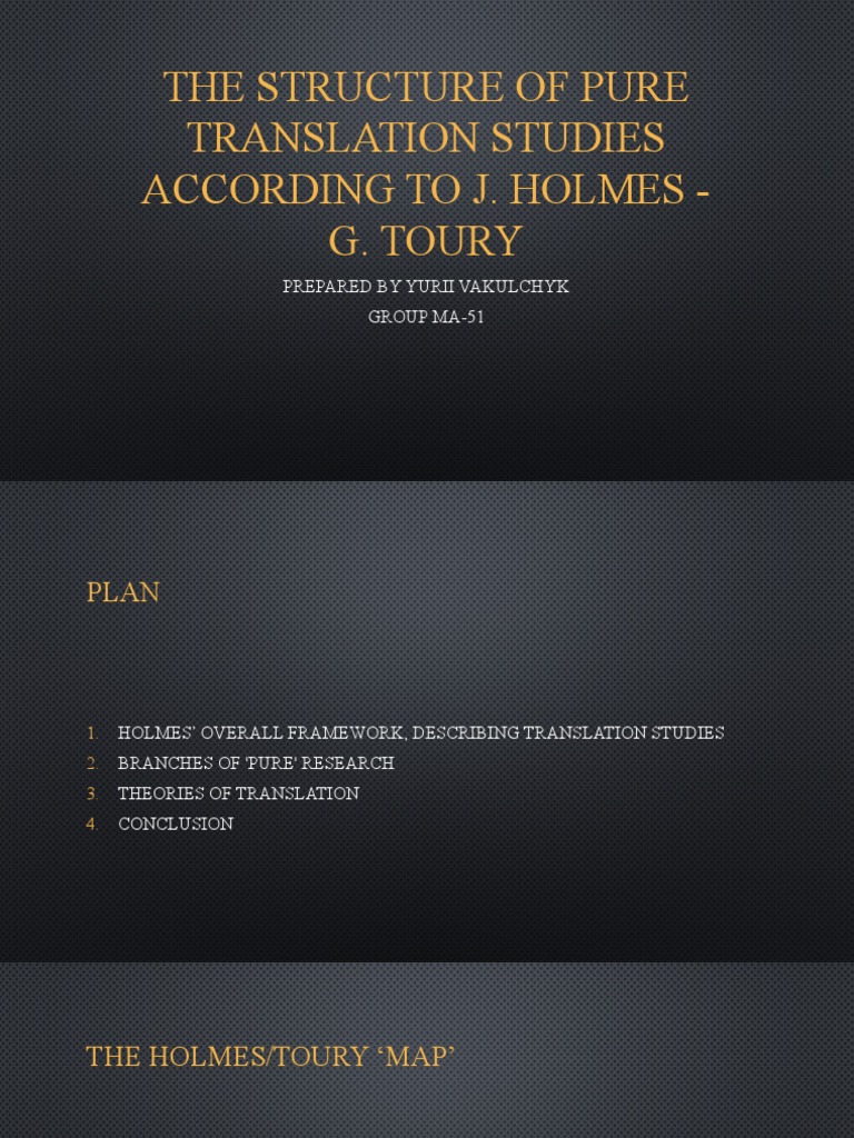 The Structure of Pure Translation Studies According To J. Holmes - G ...