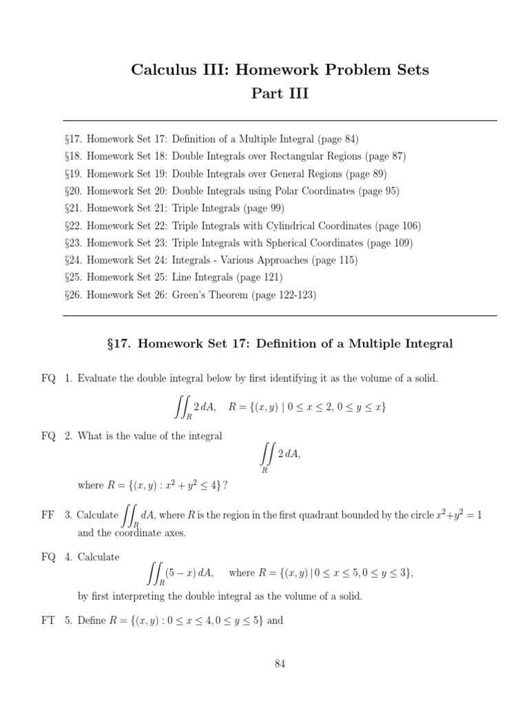 Calculus III: Homework Problem Sets: 17. Homework Set 17: Definition of A Multiple Integral ...