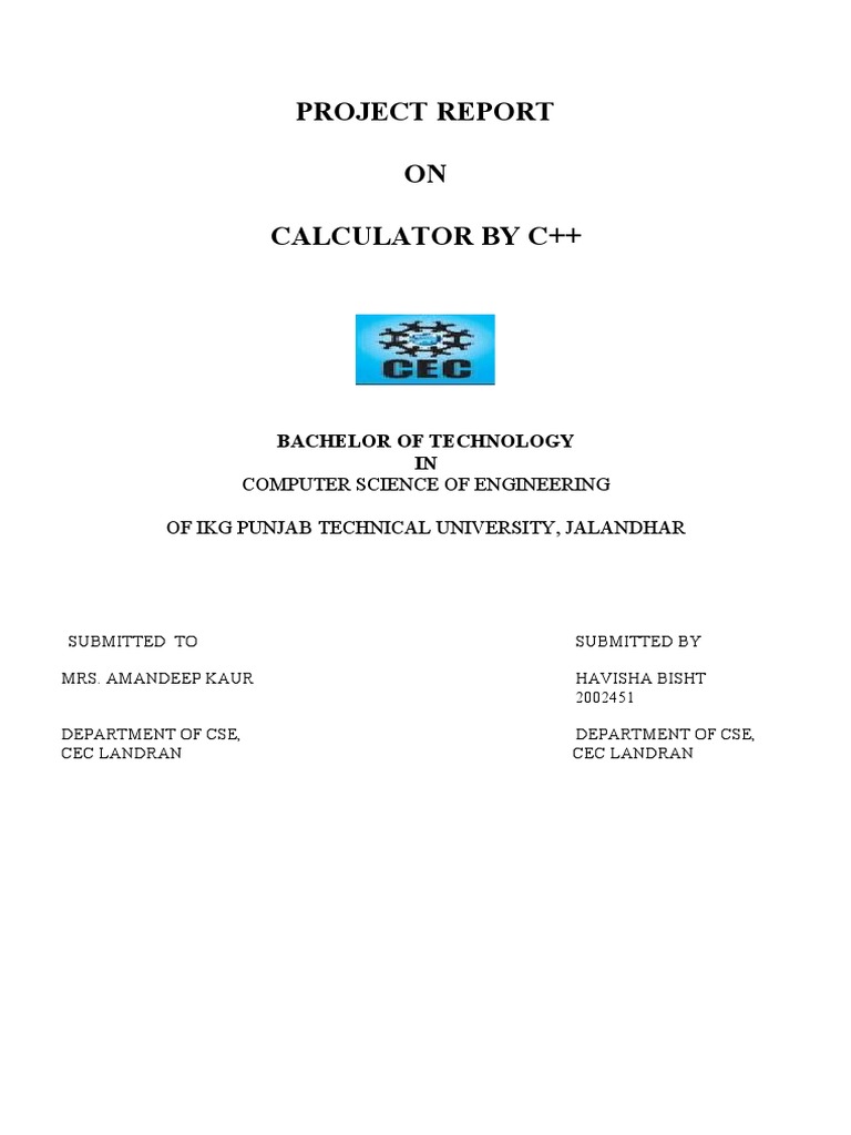 Project Report ON Calculator by C++: Computer Science of Engineering of ...