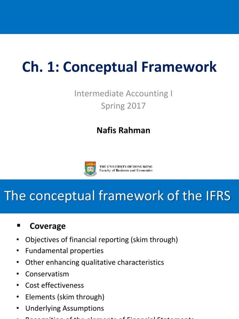 Ch 1 Conceptual Framework Intermediate Accounting I Spring 2017