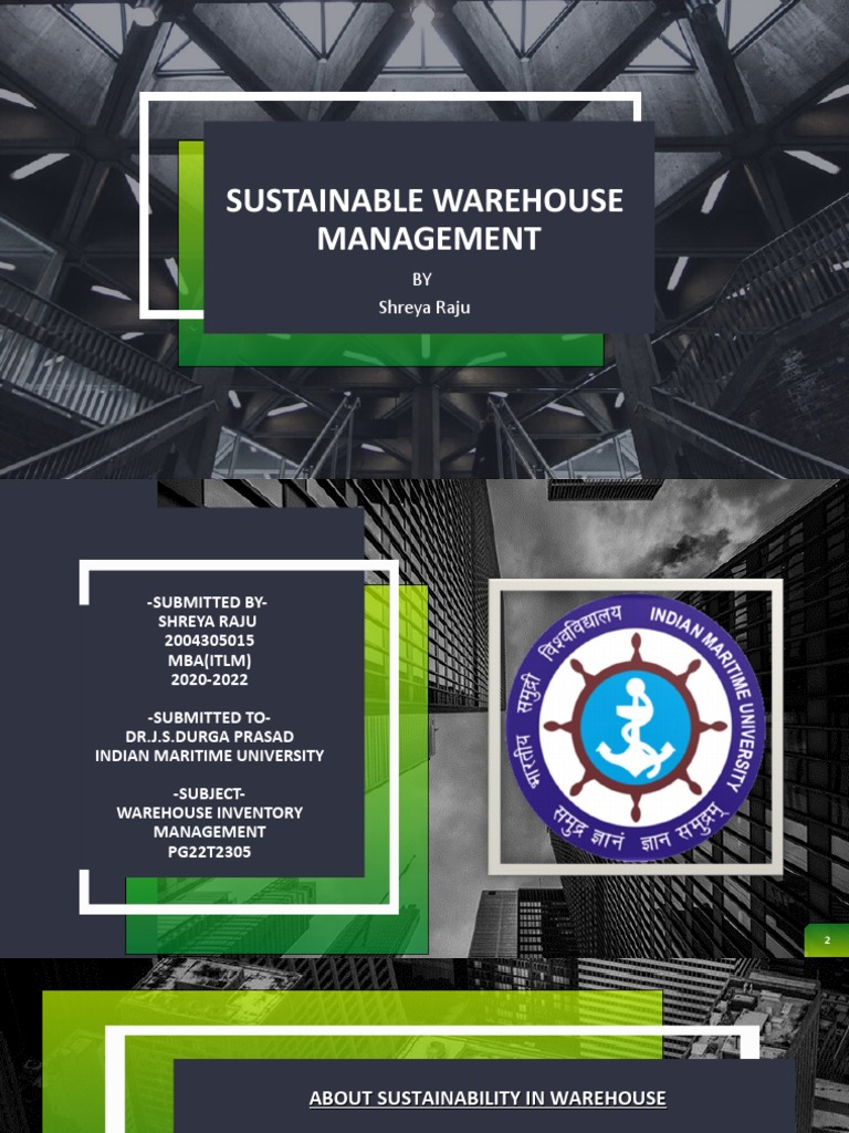 15 Shreya Raju Wim PPT Sustainable Warehouse Management | PDF ...