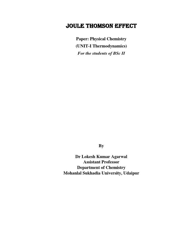Joule Thomson Effect: Paper: Physical Chemistry (UNIT-I Thermodynamics ...