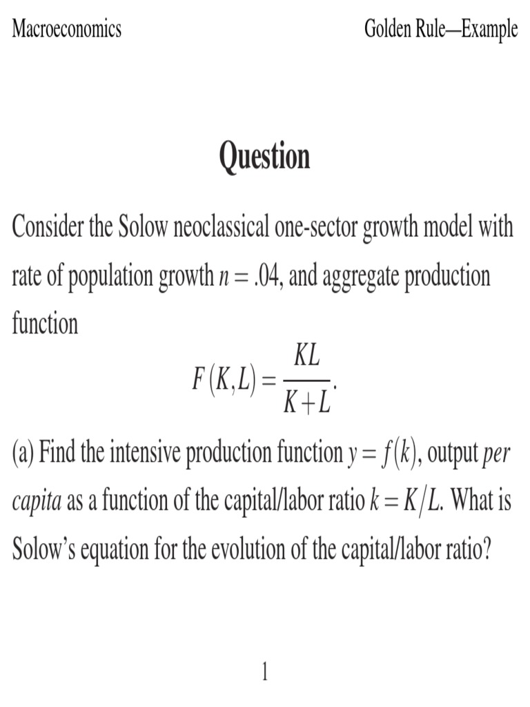 Solow Model: Golden Rule of Saving | PDF | Macroeconomics | Economic Growth
