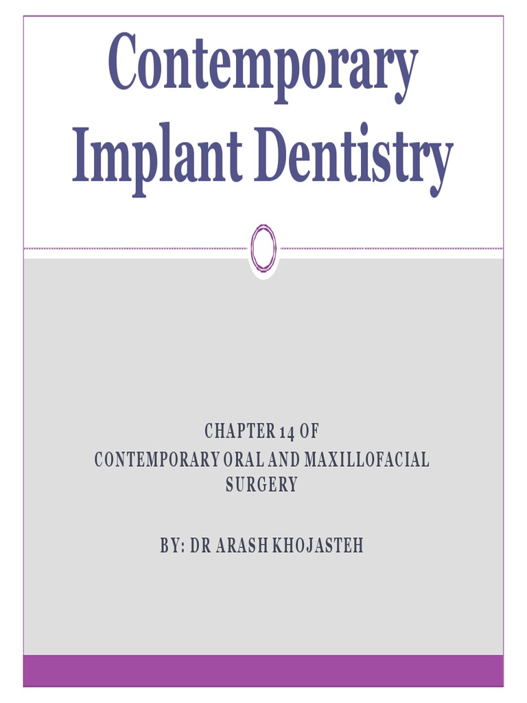 Contemporary Implant Dentistry: Chapter 14 of Contemporary Oral and Maxillofacial Surgery By ...