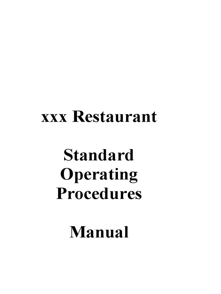 XXX Restaurant Standard Operating Procedures Manual | PDF | Restaurants ...