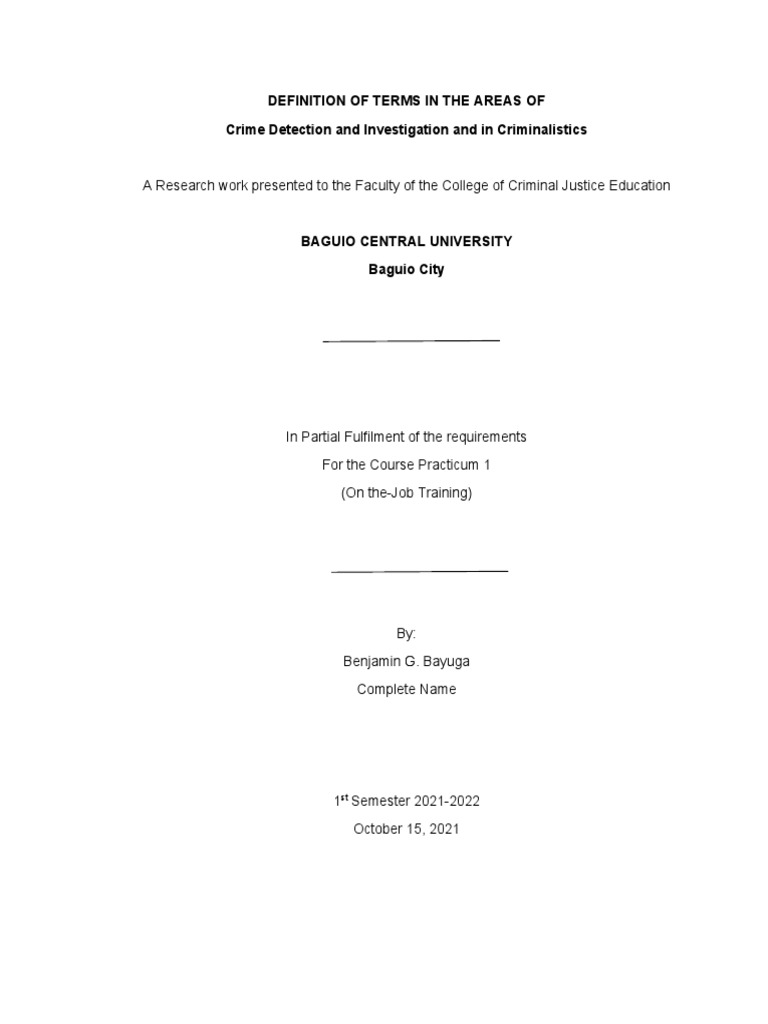 Definition of Terms in The Areas of Crime Detection and Investigation ...