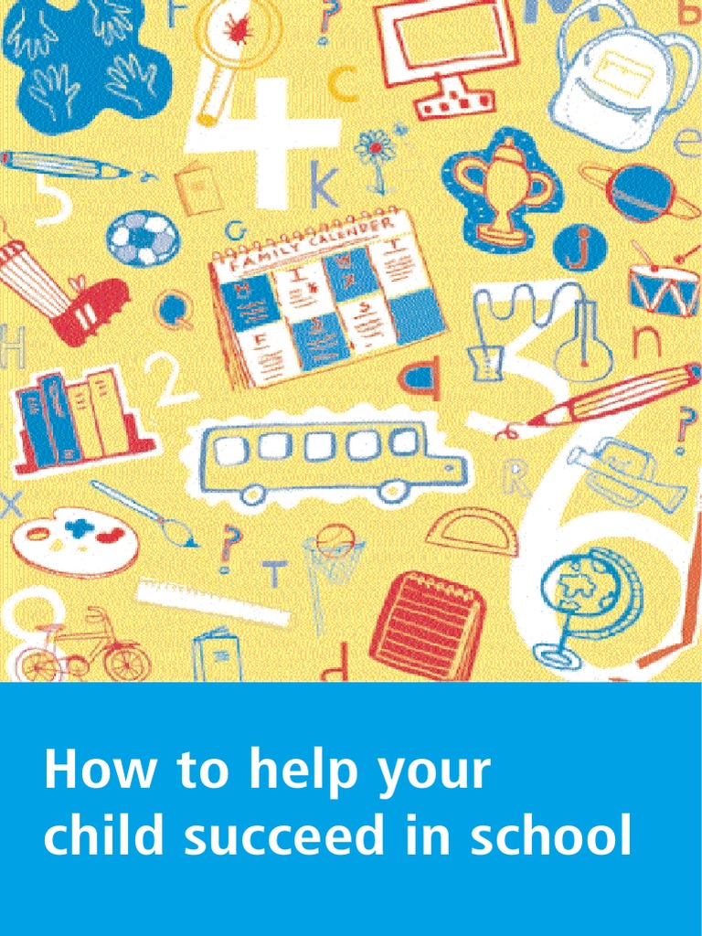 How To Help Your Child Succeed in School | PDF | Homework | Schools