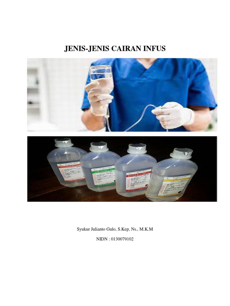 Jenis-Jenis Cairan Infus dan Fungsinya | PDF