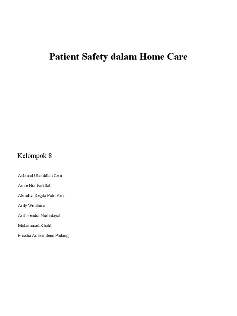 Kelompok 8-Patient Safety Dalam Home Care | PDF Kelompok 8-Patient Safety Dalam Home Care | PDF