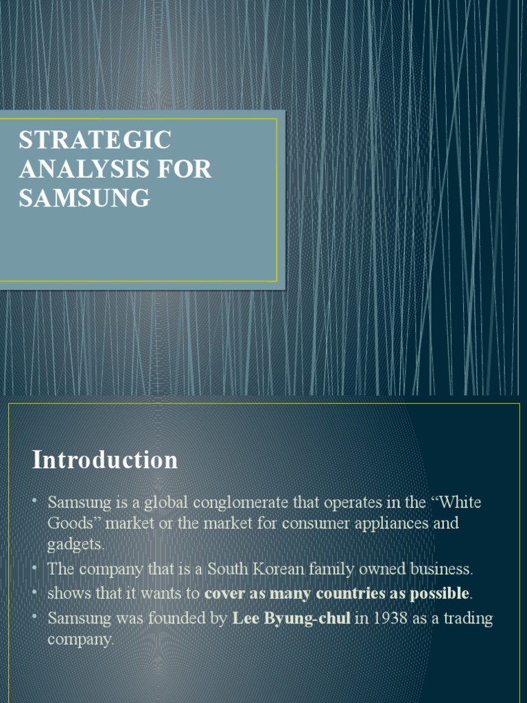 Strategic Analysis For Samsung | PDF | Samsung | Apple Inc.