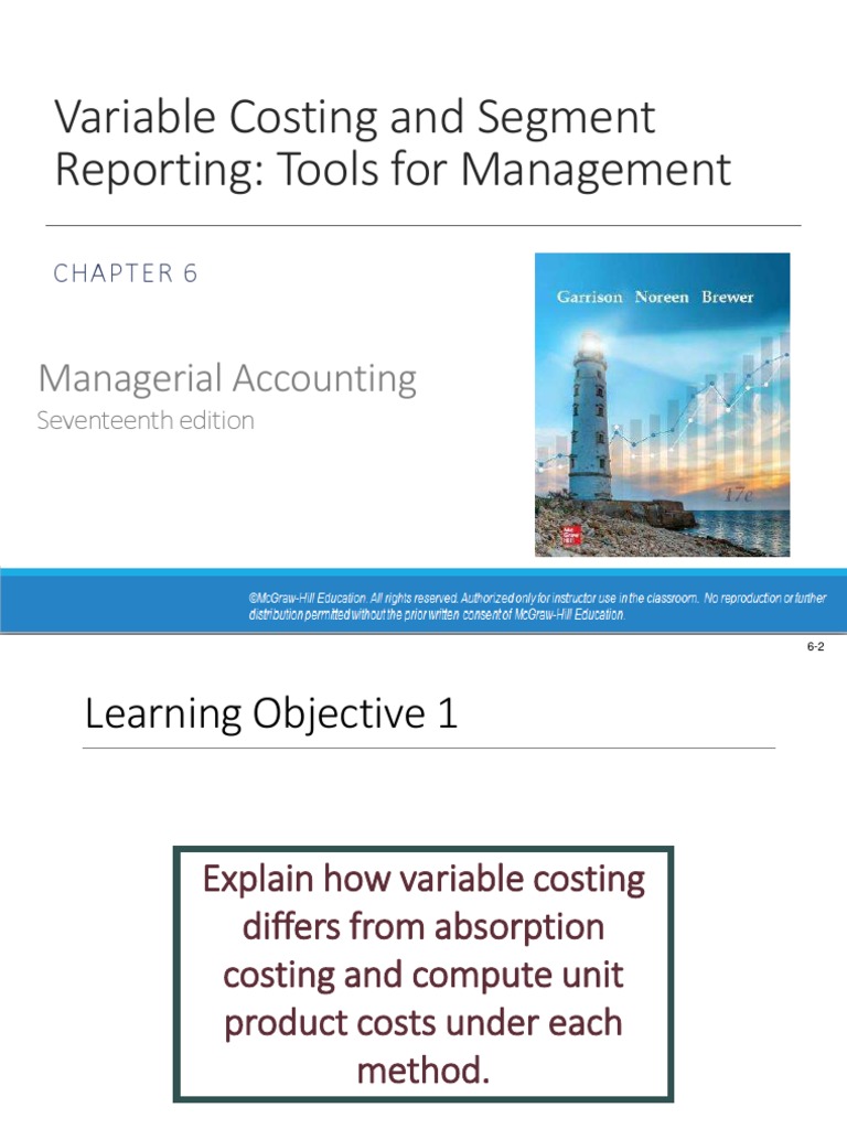 Variable Costing and Segment Reporting | PDF | Cost Of Goods Sold | Market (Economics)