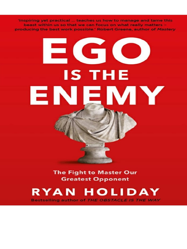 Ego Is The Enemy | PDF