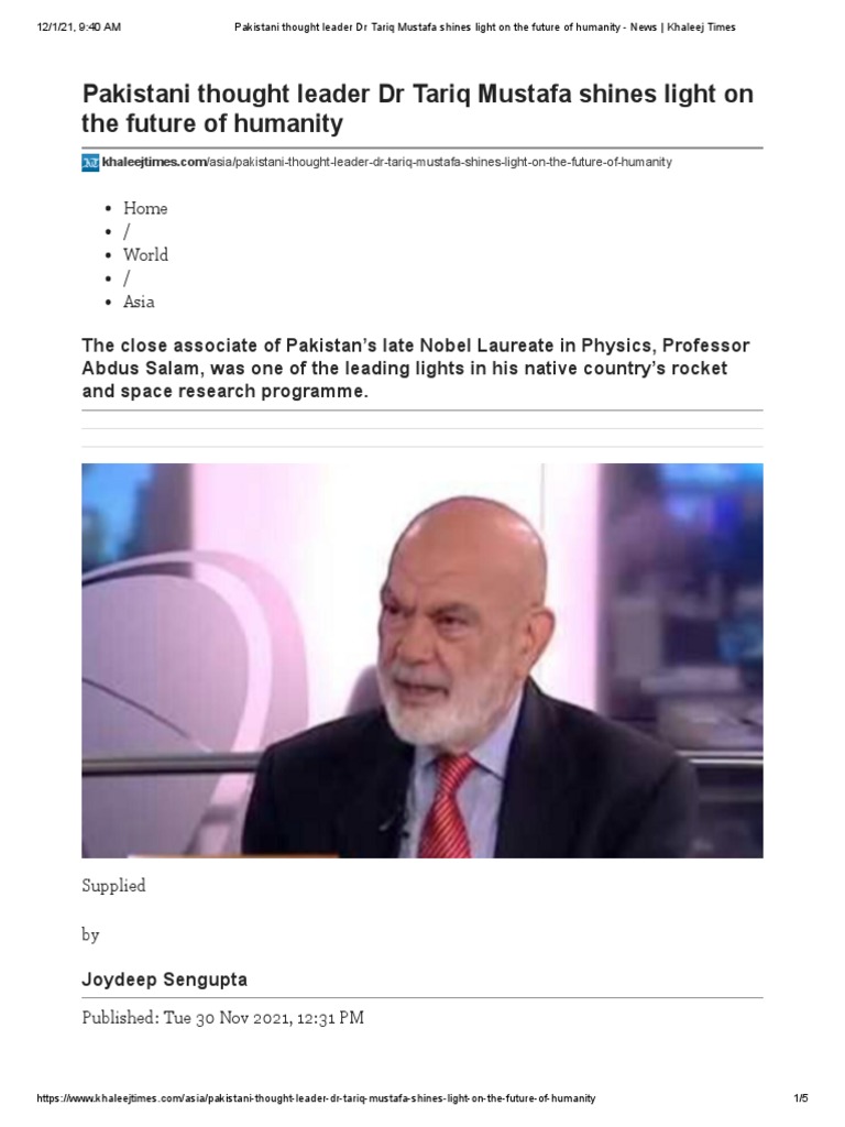 Pakistani Thought Leader DR Tariq Mustafa Shines Light On The Future of ...