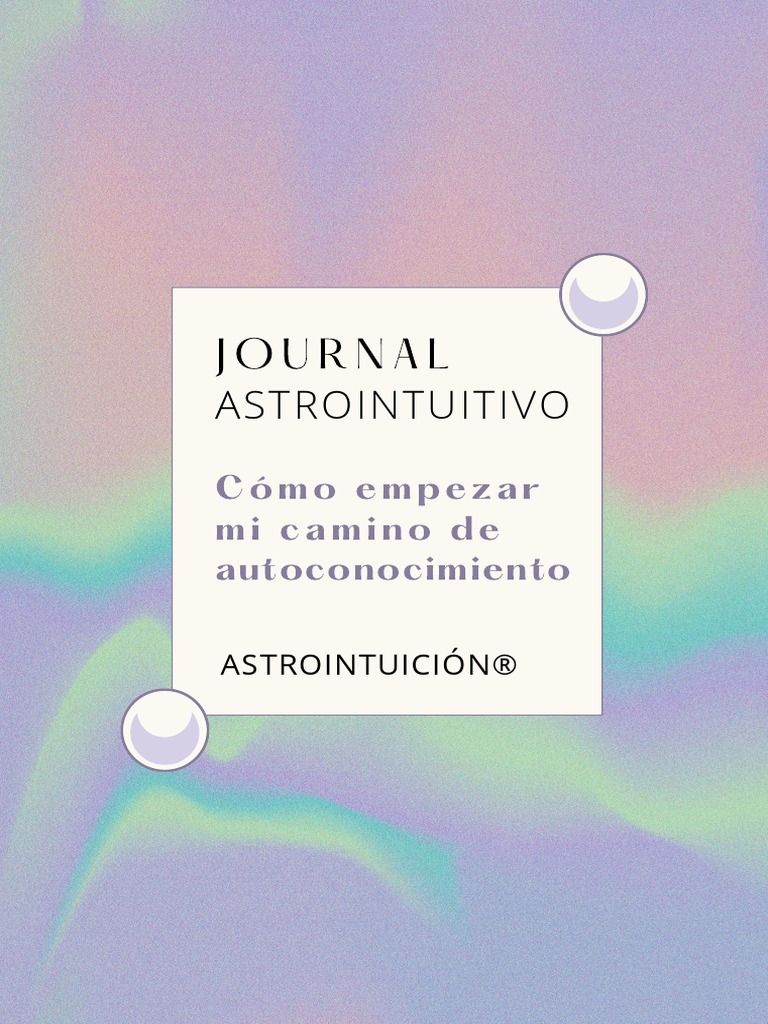 Mi Journal - Camino de Autoconocimiento | PDF | Las emociones ...