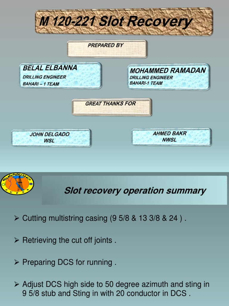 Slot Recovery | PDF | Casing (Borehole) | Pipe (Fluid Conveyance)