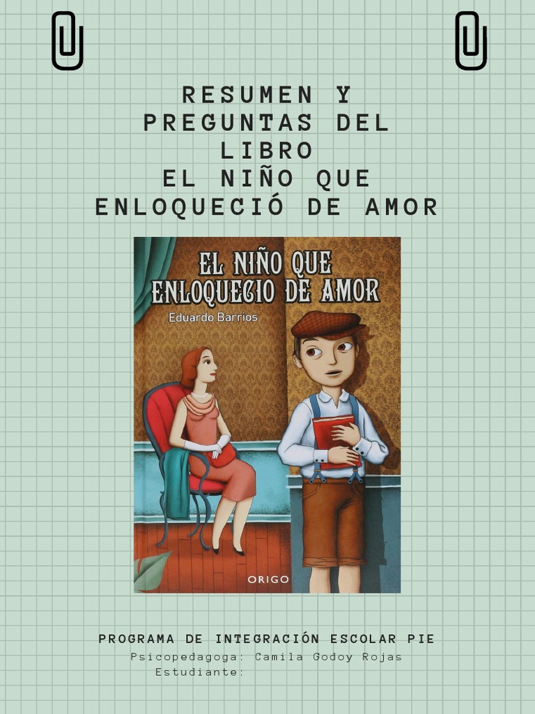 Resumen Del Libro El Niño Que Enloqueció de A | PDF | Amor | Novelas