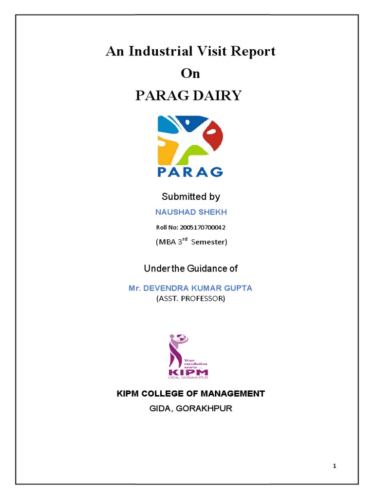 An Industrial Visit Industrial Visit Report On Parag Dairy: Submitted ...