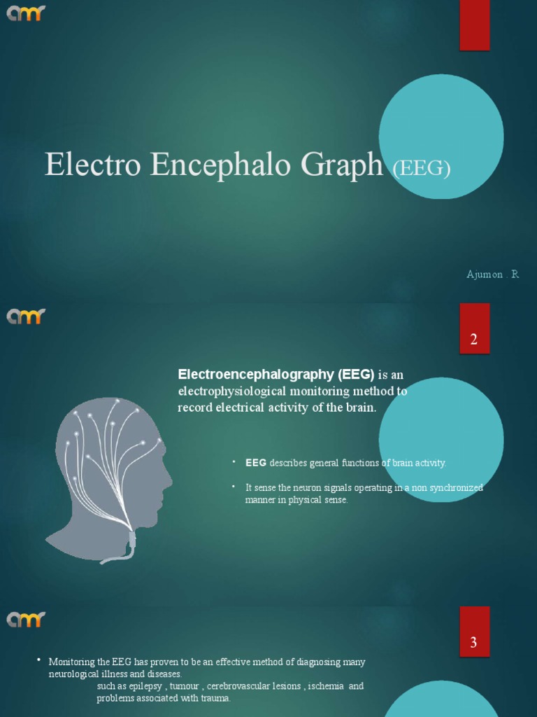 Electro Encephalo Graph: Ajumon - R | PDF | Electroencephalography ...