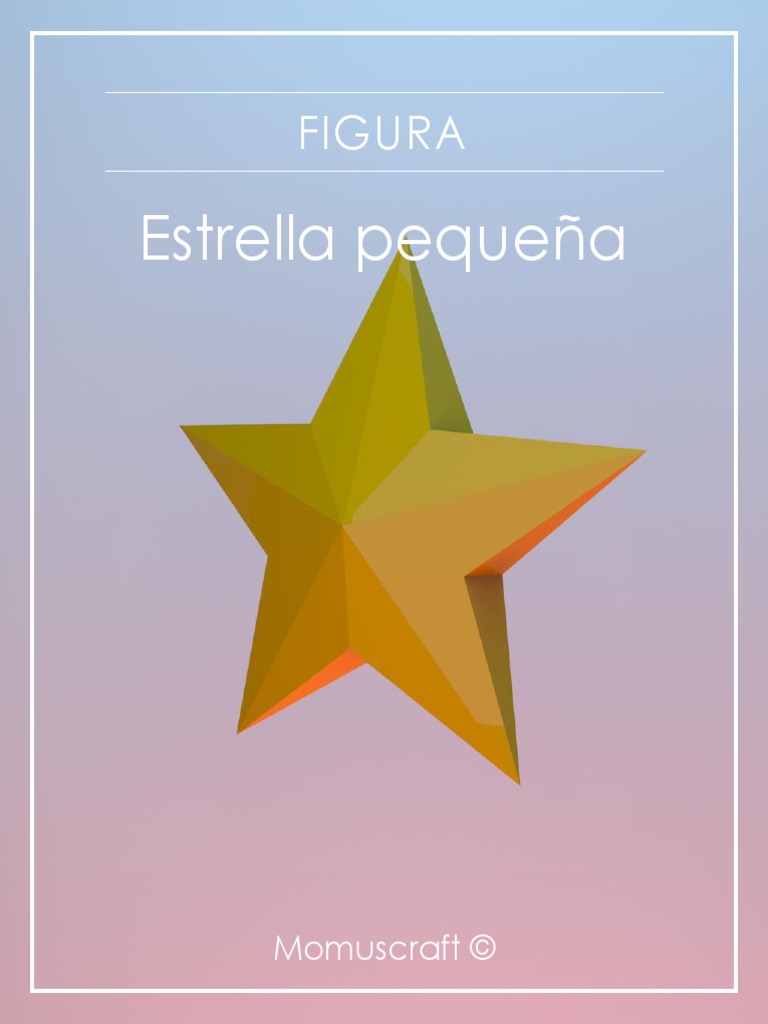 Figura Estrella Pequeña - Momuscraft | PDF