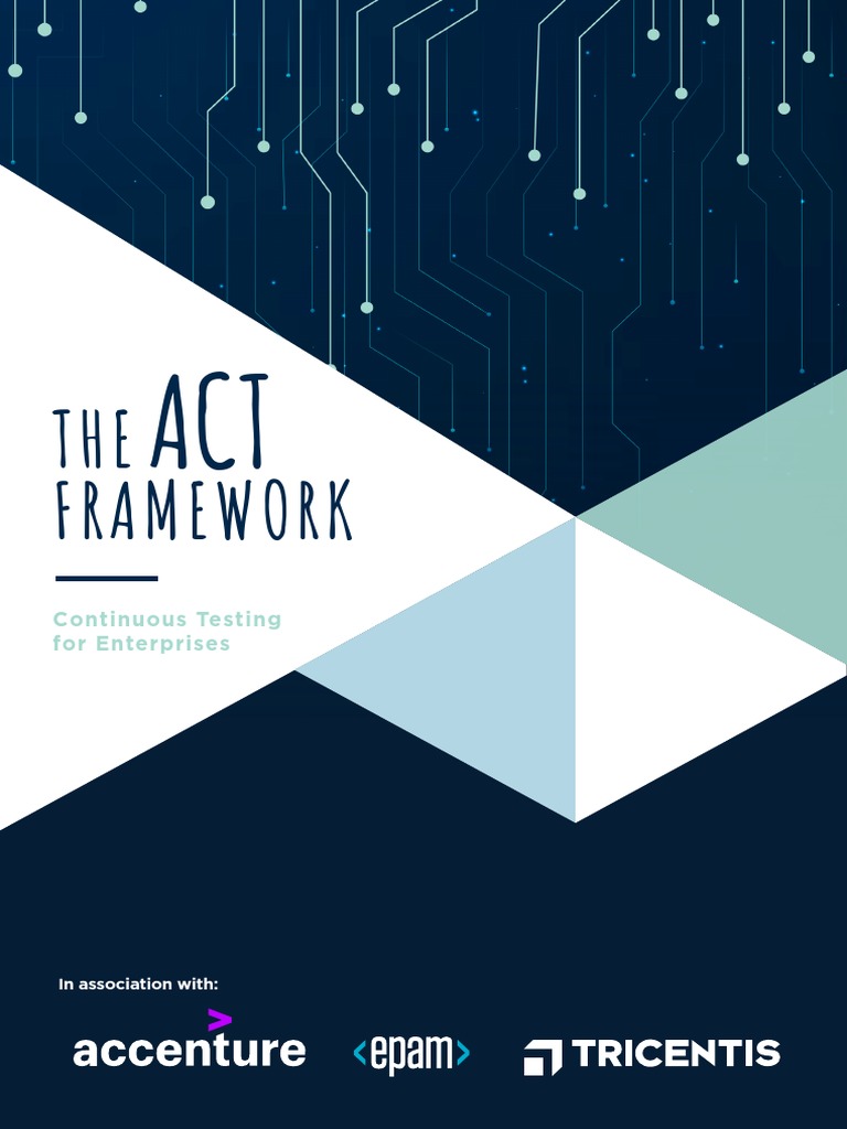 The ACT Framework | PDF | Automation | Information Technology Management