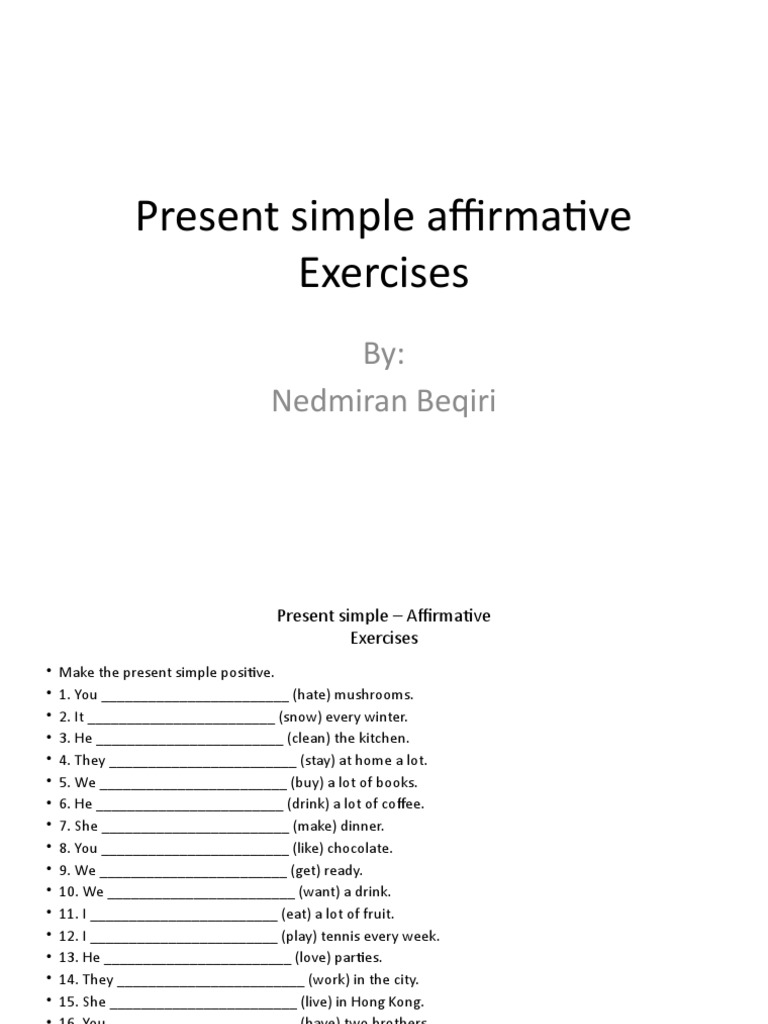 Present Simple Affirmative Exercises: A Comprehensive Collection of ...