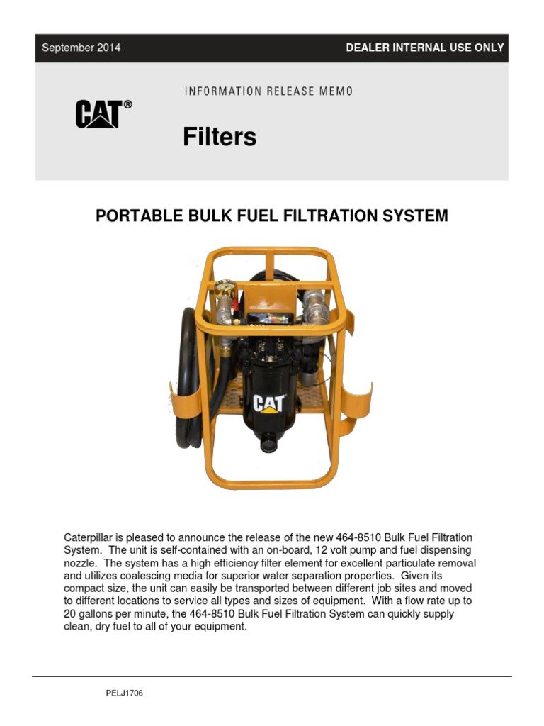 Cat Portable Bulk Fuel Filtration - 20 GPM - PELJ1706 - LR | PDF ...