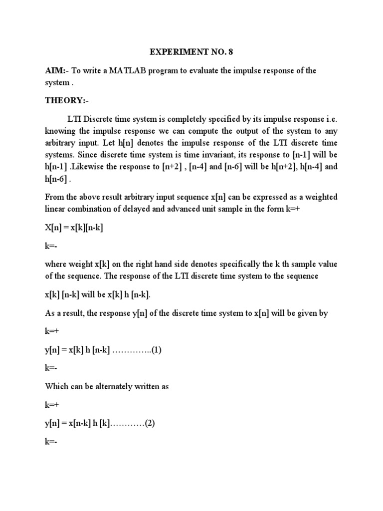 Experiment No. 8 AIM:-To Write A MATLAB Program To Evaluate The Impulse Response of The | PDF ...