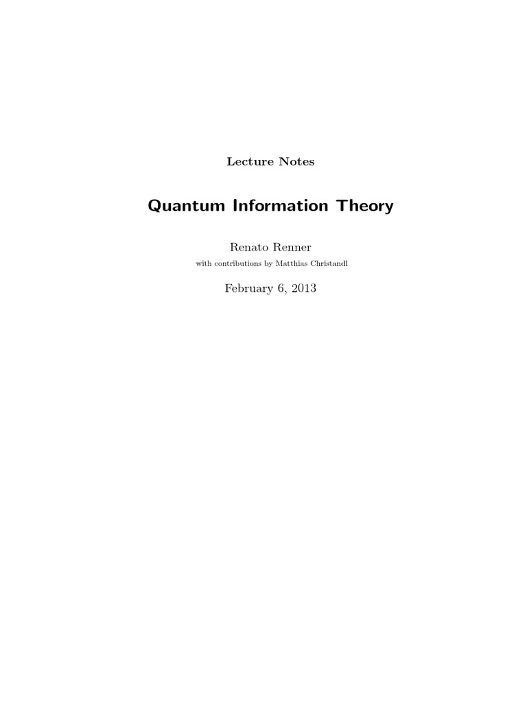 Quantum Information Theory (Lecture Notes) | PDF | Information | Random ...