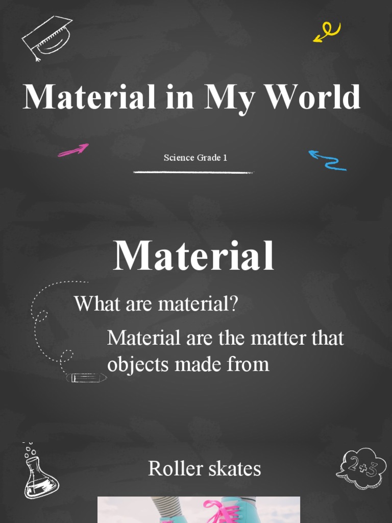 Material in My World: Science Grade 1 | PDF