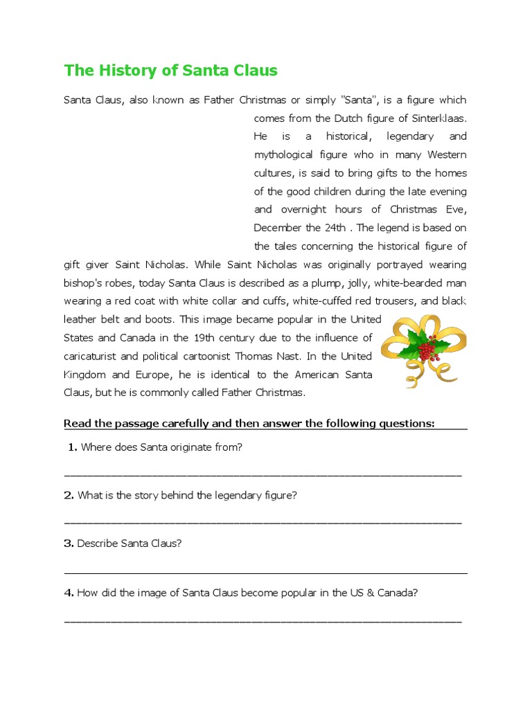 The History of Santa Claus: Read The Passage Carefully and Then Answer ...