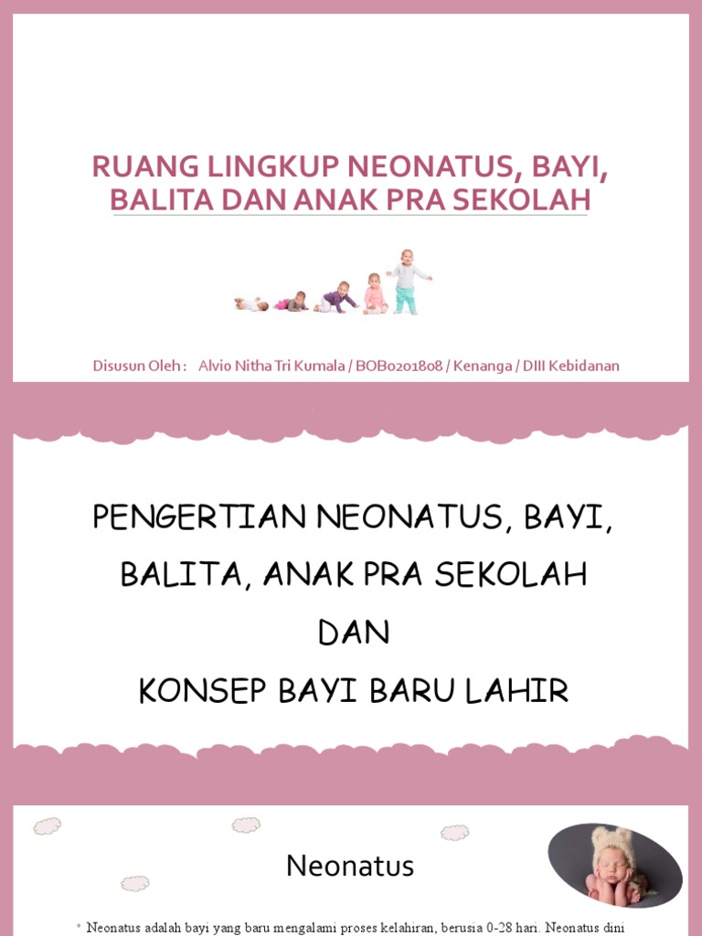 Ruang Lingkup Neonatus, Bayi, Balita Dan | PDF