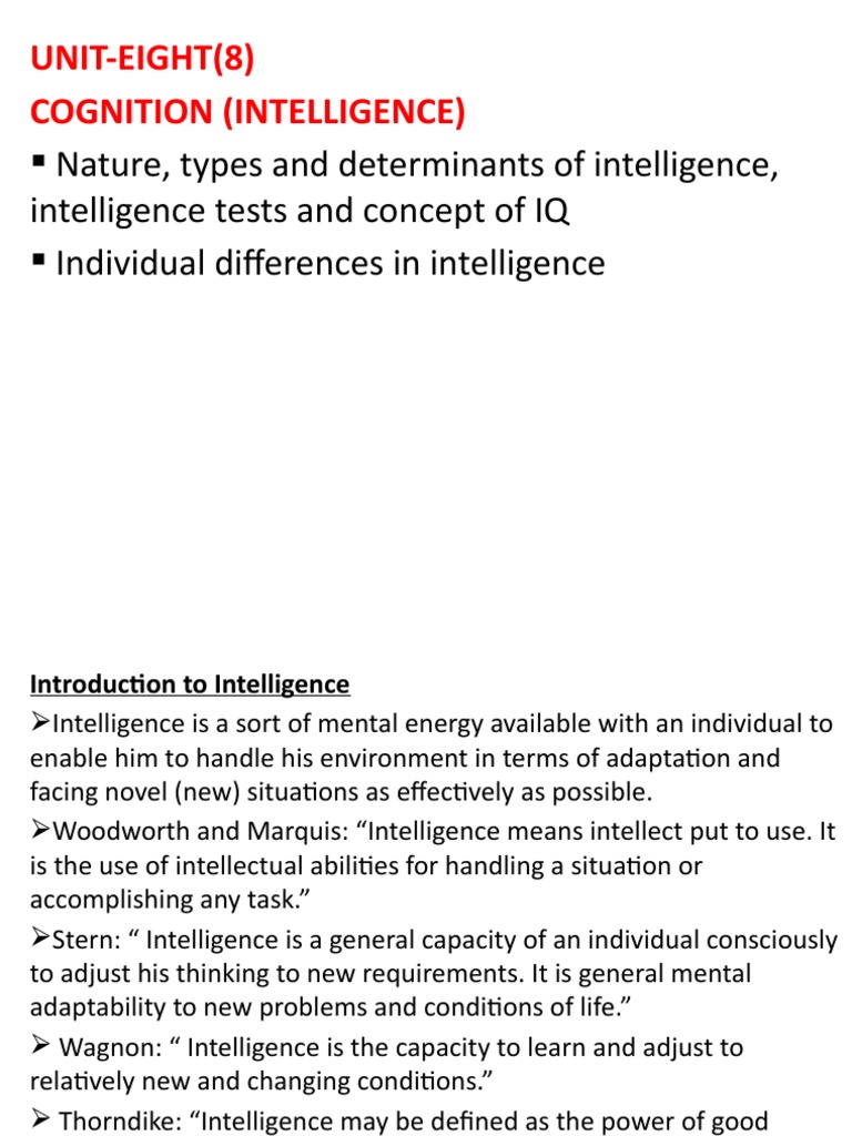 Nature, Types and Determinants of Intelligence, Intelligence Tests and ...