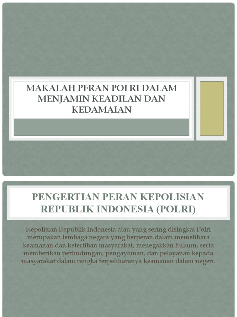 Makalah Peran Polri Dalam Menjamin Keadilan Dan Kedamaian | PDF