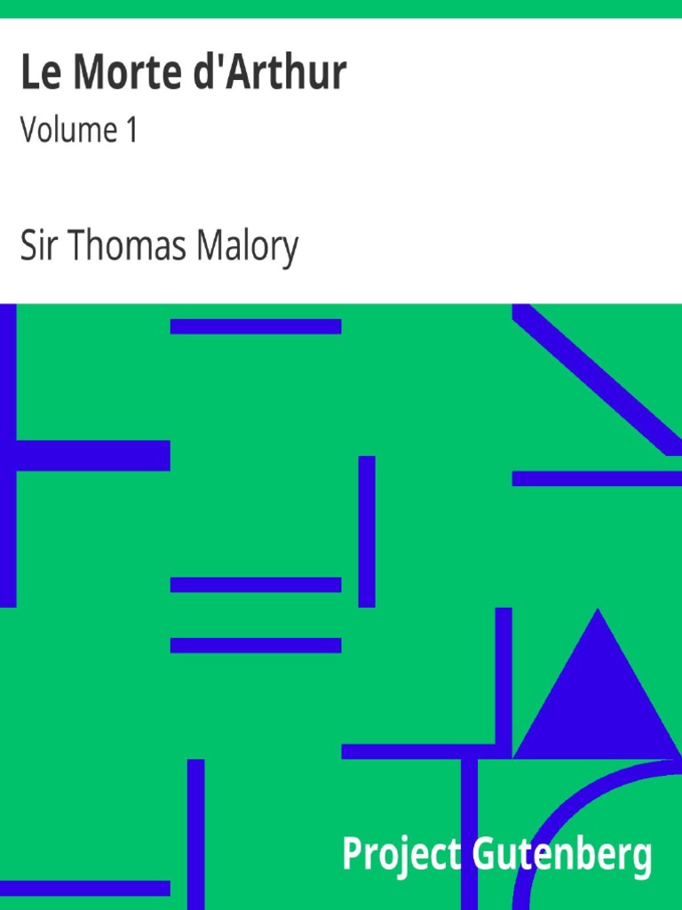 Le Morte D'Arthur Vol 1 | PDF | Le Morte D'arthur | Anglo Norman Literature