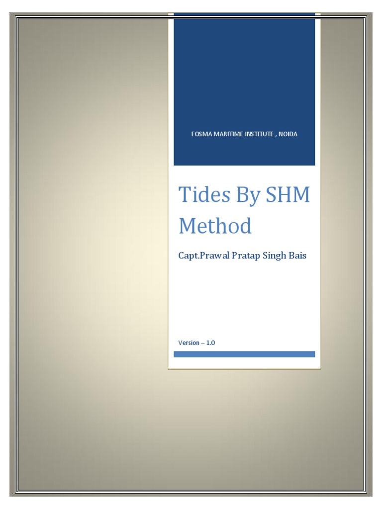 Tides SHM Version 1.0 by Capt. Bais | PDF | Planemos | Physical ...