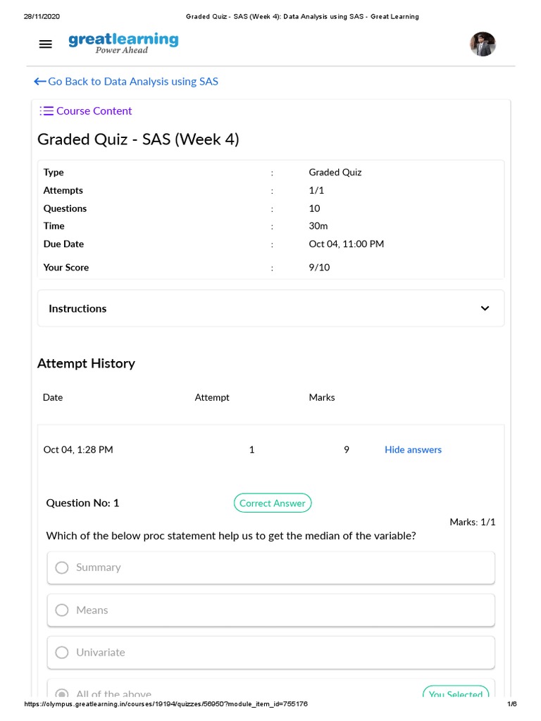 Graded Quiz - SAS (Week 4) - Data Analysis Using SAS - Great Learning ...